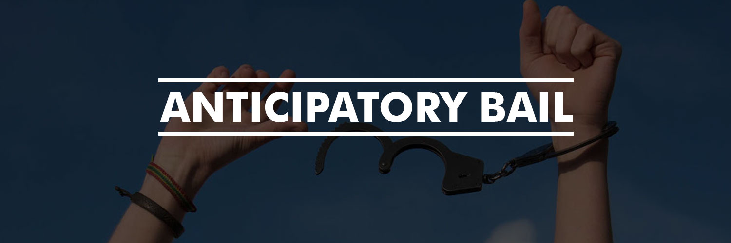 Anticipatory Bail In India Cases Laws
